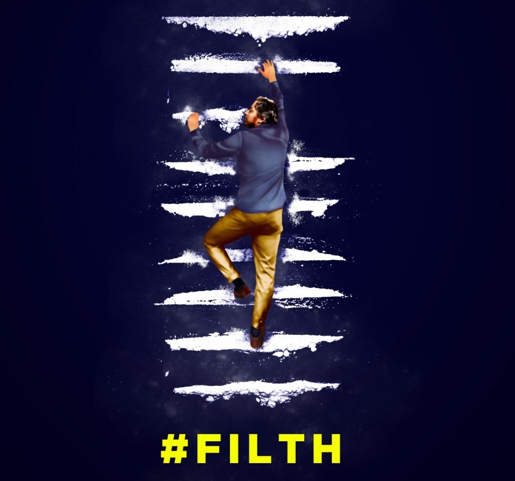 Filth (2013) - Review | Mana Pop