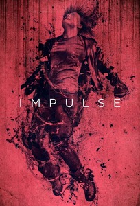 Impulse: Season One (2018) – Review - Mana Pop